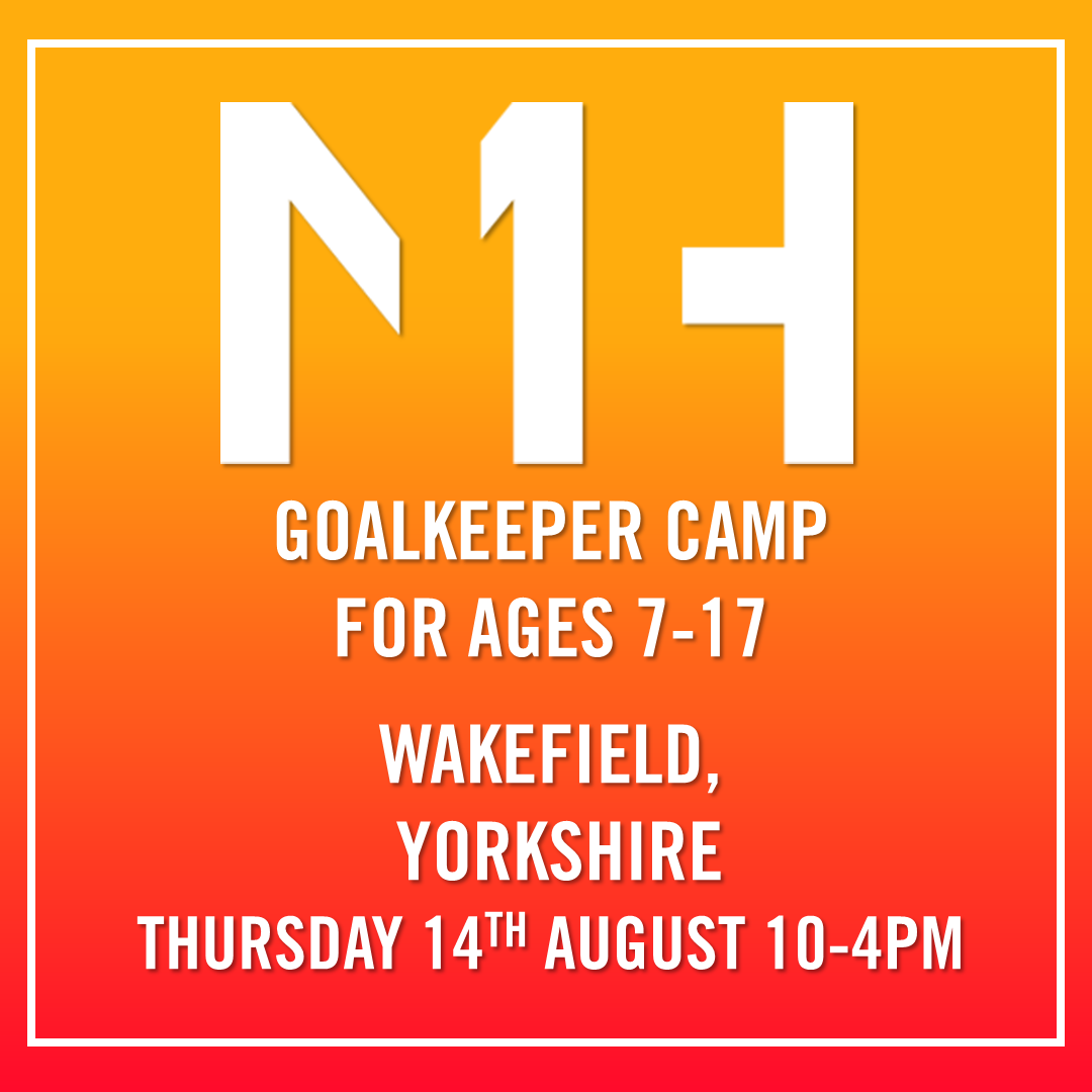Wakefield - U18 GK Camp - 14/08/2025 – MH1 Enterprises Limited